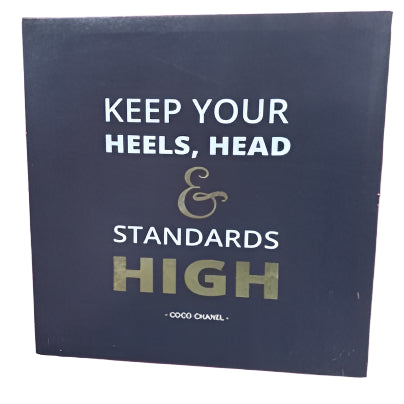 Keep Your Standards High-OPEN BOX – House of Sleek